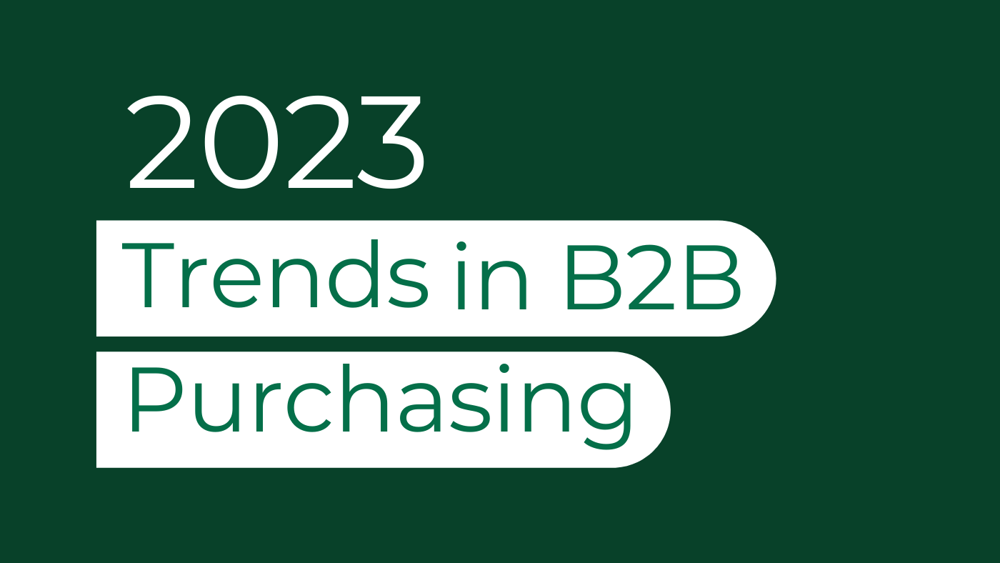2023 Trends In B2B Purchasing Infographic 2023 Trends In B2B Purchasing Infographic
